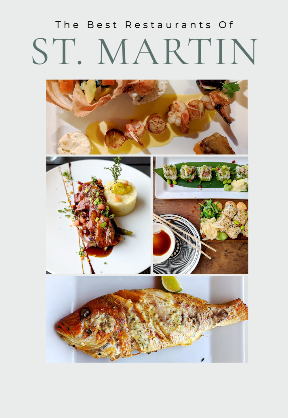 The Best Restaurants In Saint Martin: Our Favorite Culinary Gems